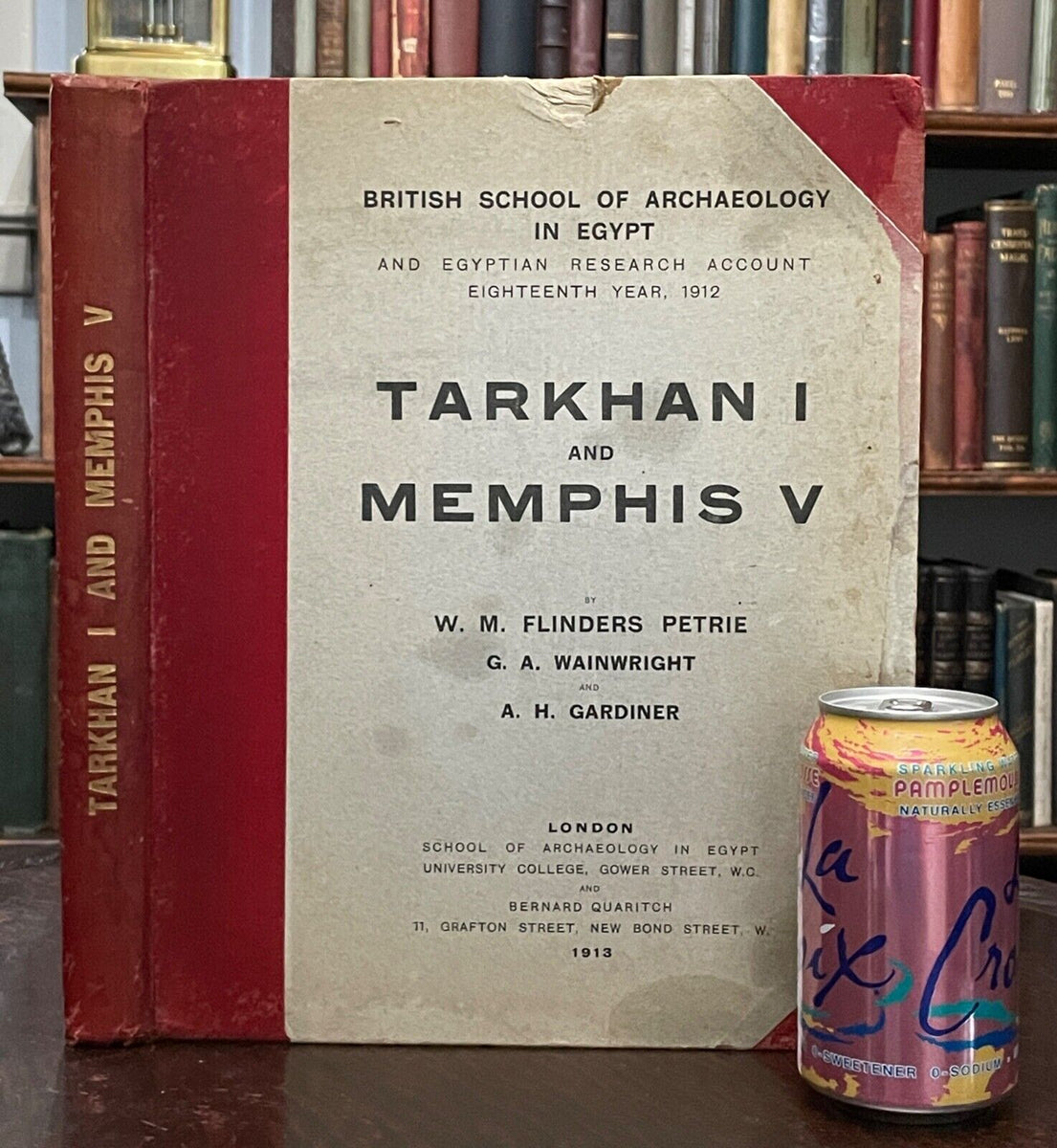 TARKHAN I & MEMPHIS V - Petrie, 1st 1913 - BRITISH SCHOOL OF ARCHAEOLO ...