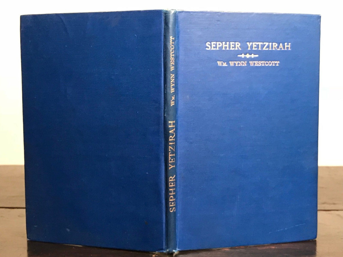 1893 - SEPHER YETZIRAH: THE BOOK OF FORMATION / KABBALAH - WILLIAM W ...
