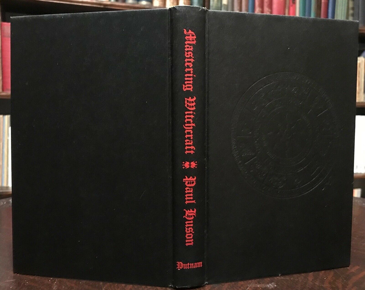 MASTERING WITCHCRAFT - Paul Huson, 1st Ed 1970 - WITCHES GRIMOIRE MAGI ...