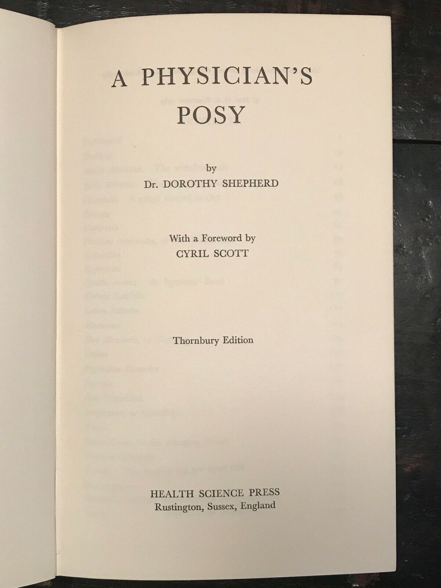 A PHYSICIAN'S POSY - DOROTHY SHEPHERD - 1st Ed 1969 - Herbal Remedies ...
