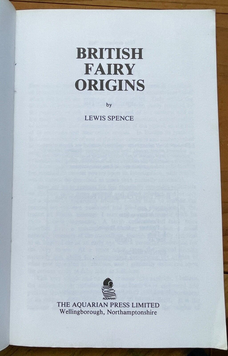 BRITISH FAIRY ORIGINS - Lewis Spence, 1981 - FOLKLORE, PAGANISM, MYTHO ...