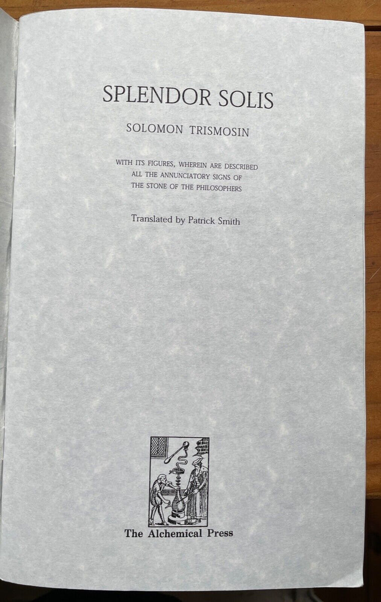 SPLENDOR SOLIS - Solomon Trismosin, 2005 - MAGICK ALCHEMY PHILOSOPHER ...