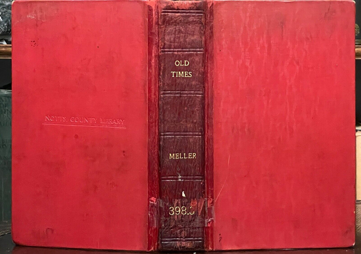 OLD TIMES: RELICS, TALISMANS, FORGOTTEN CUSTOMS - 1st, 1925 - FOLKLORE ...
