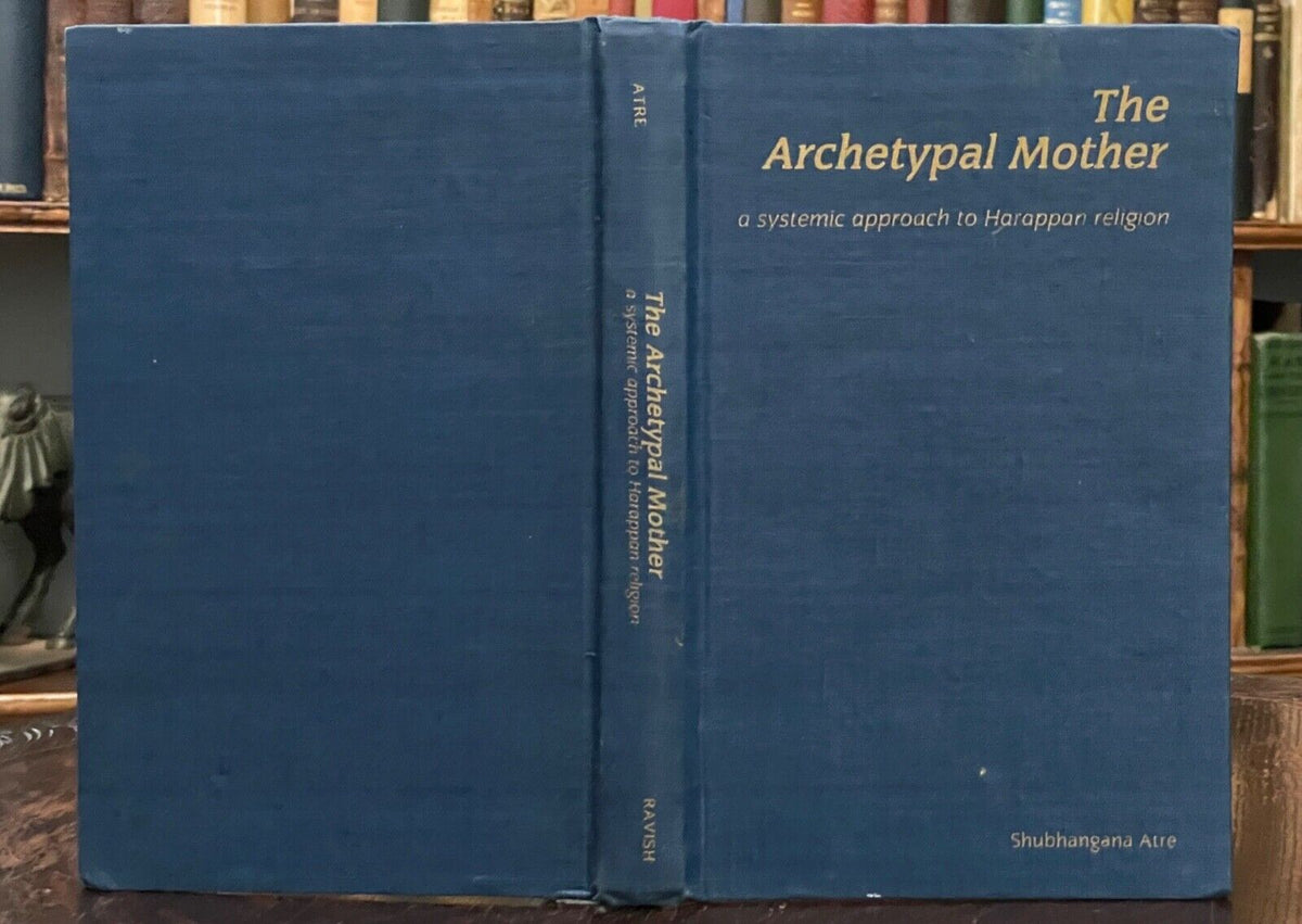 THE ARCHETYPAL MOTHER - 1st 1987 ANCIENT INDIA RELIGION GODDESS PHALLI ...
