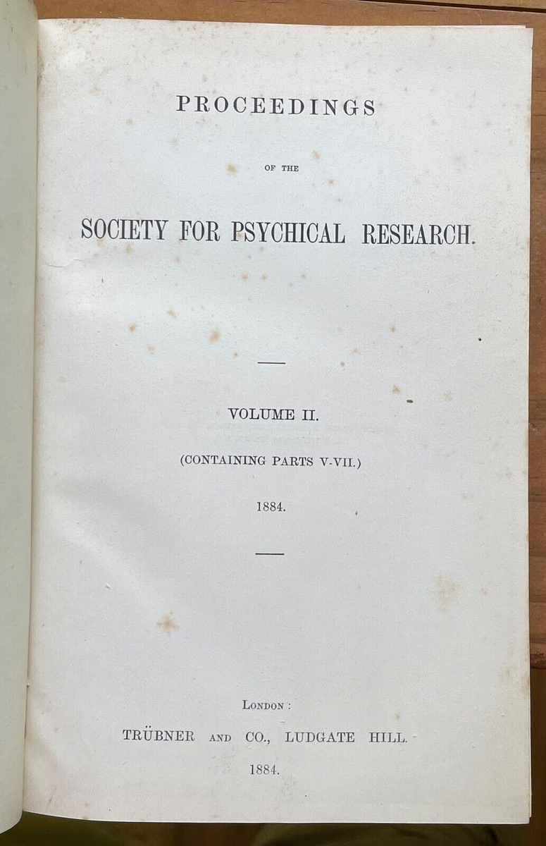 1884 - SOCIETY FOR PSYCHICAL RESEARCH - SPIRITS GHOSTS DIVINATION HYPN ...